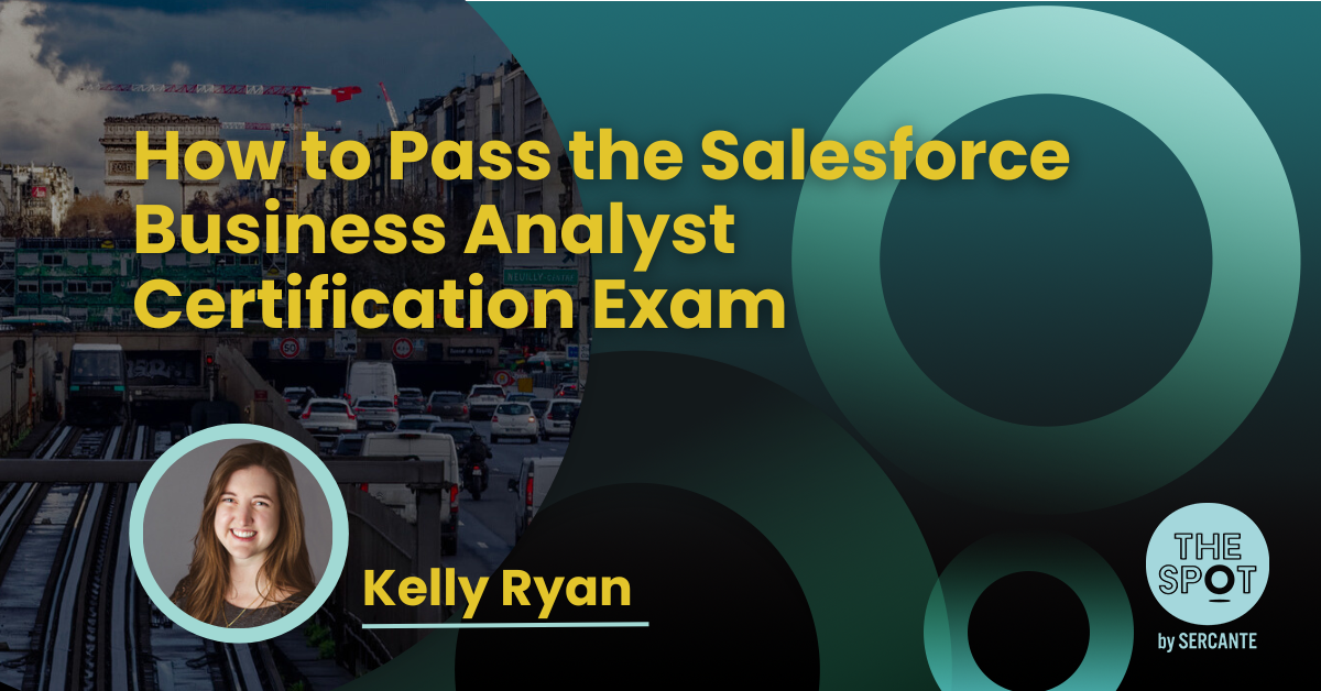 How To Pass The Salesforce Business Analyst Certification Exam The Spot
