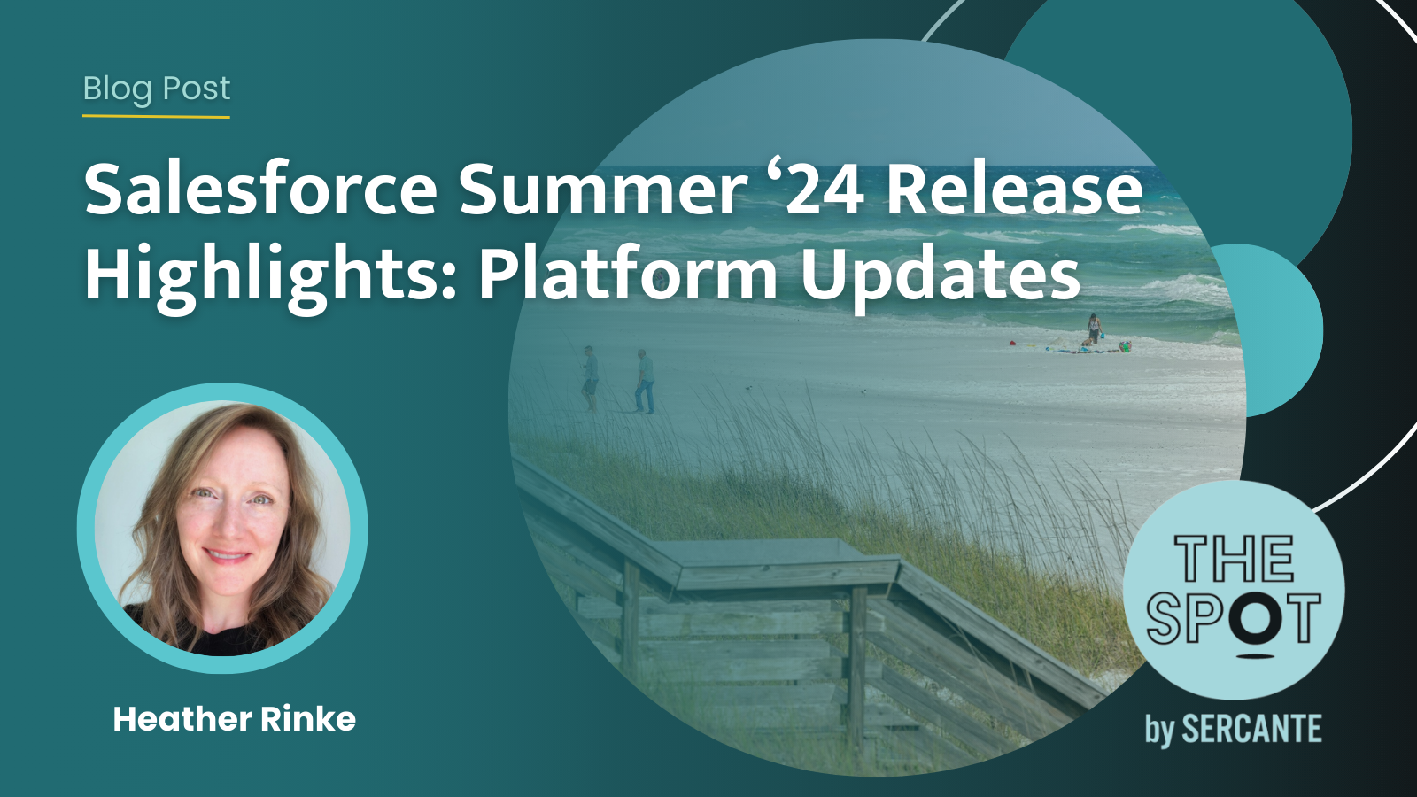Salesforce Summer ‘24 Release Highlights: Platform Updates - The Spot