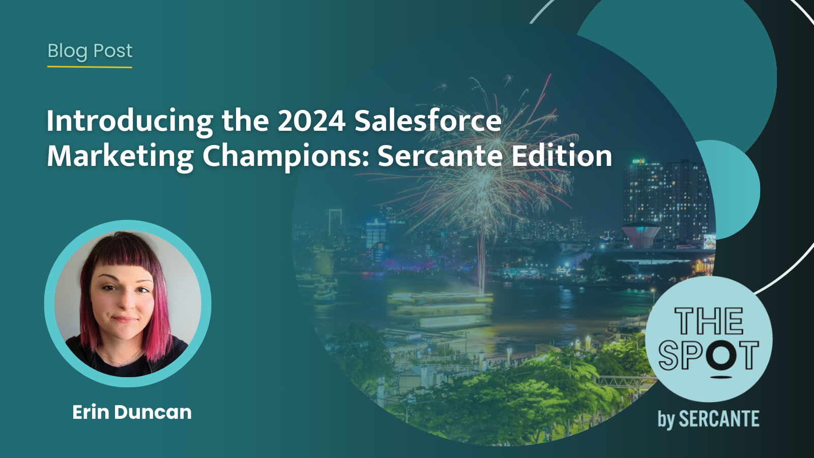 Introducing the 2024 Salesforce Marketing Champions: Sercante Edition - The Spot