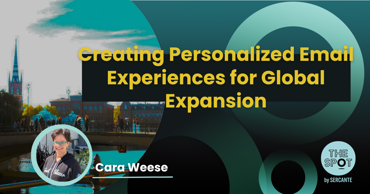 Creating Personalized Email Experiences for Global Expansion - The Spot